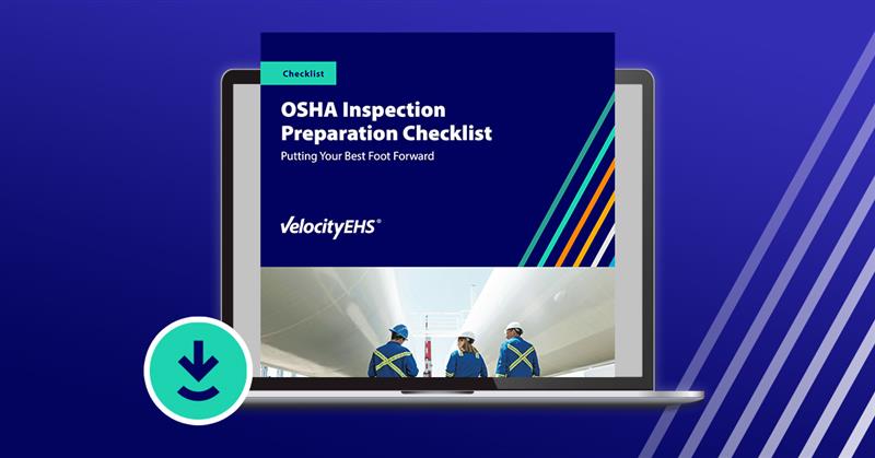 OSHA Inspection Preparation Checklist | VelocityEHS